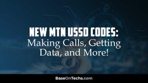 New MTN USSD Codes for Nigeria in 2025: Making Calls, Getting Data, and ...